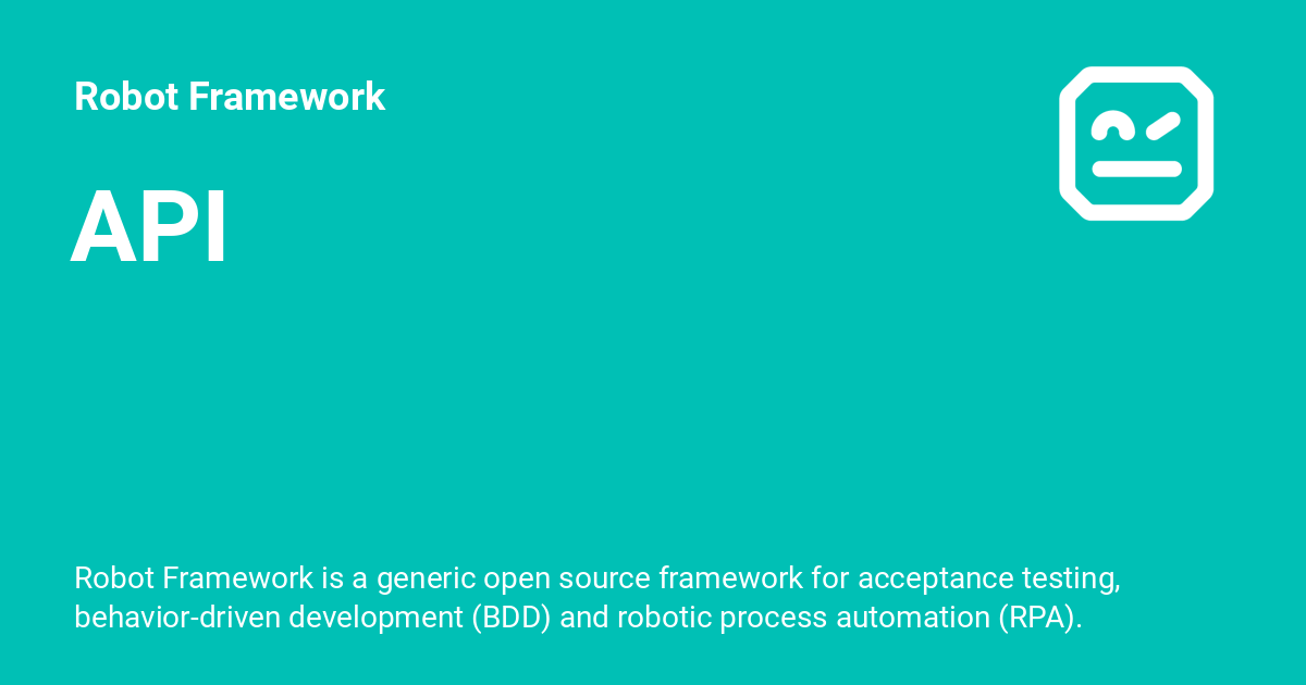 API - Robot Framework