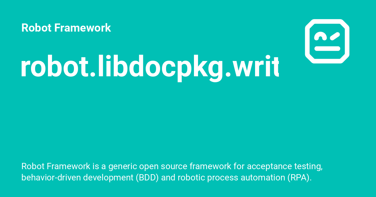 robot.libdocpkg.writer - Robot Framework