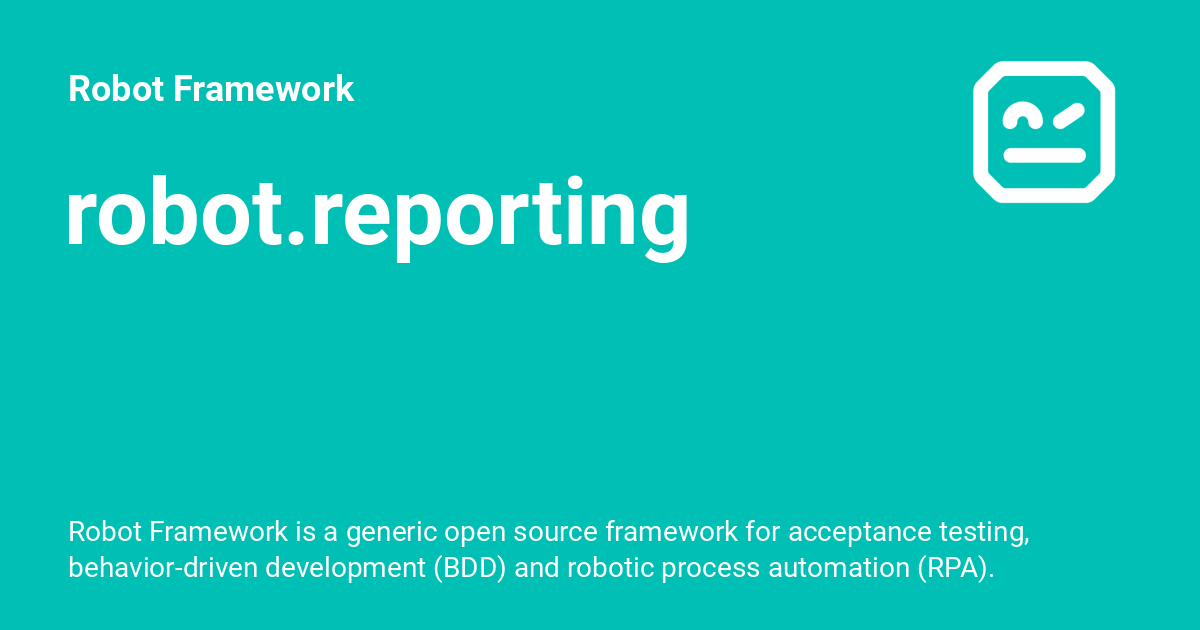 Robotreporting Robot Framework 2888