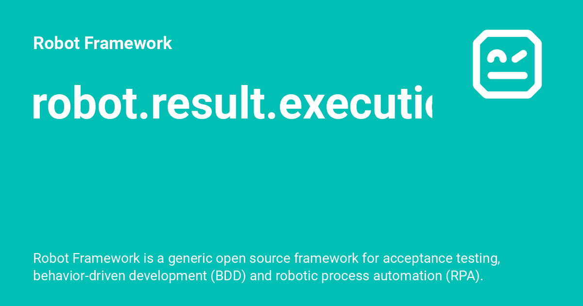 robot.result.executionresult - Robot Framework robot.result.executionresult - Robot Framework