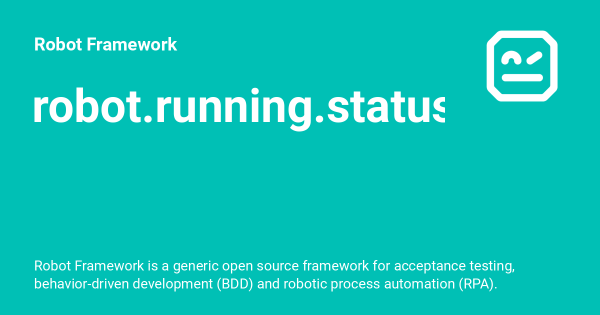robot.running.statusreporter - Robot Framework
