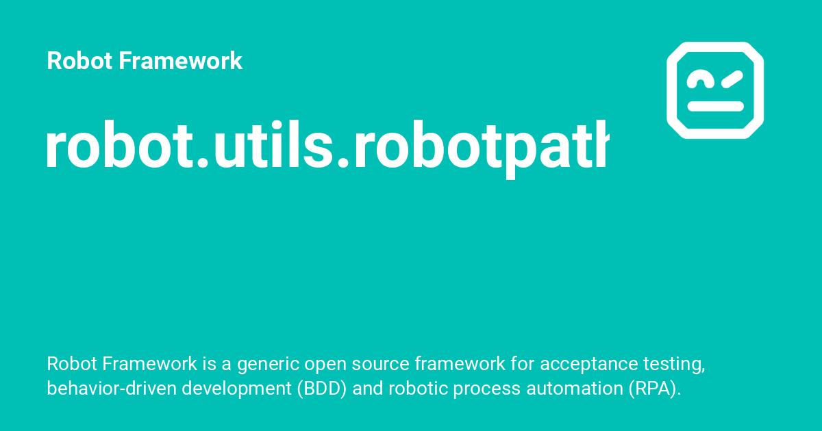 robot.utils.robotpath - Robot Framework