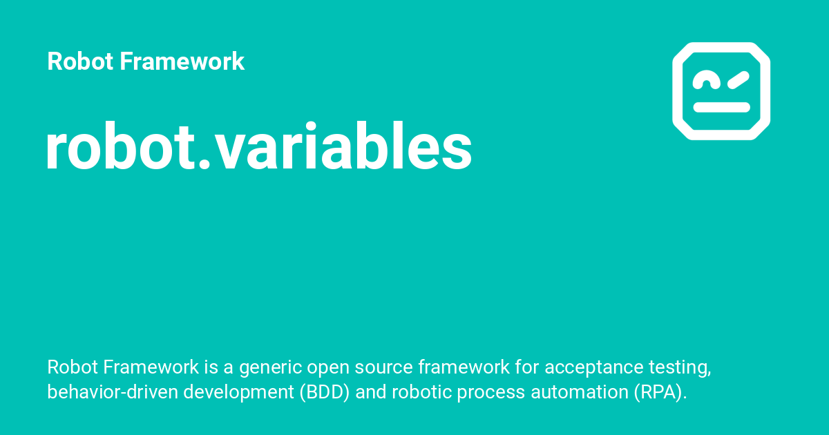 Robotvariables Robot Framework 6363