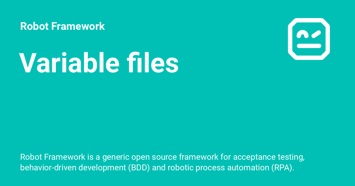Variable Files Robot Framework 7046