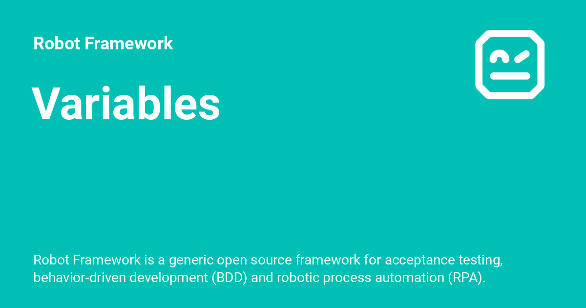 Variables - Robot Framework