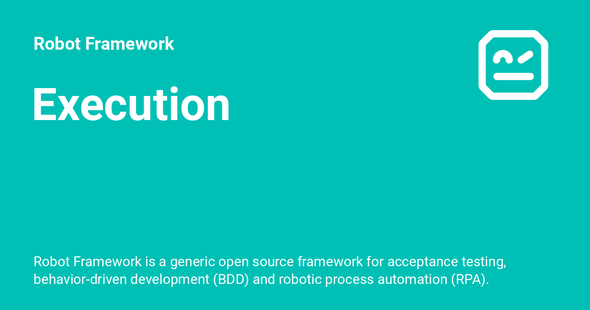 Execution Robot Framework